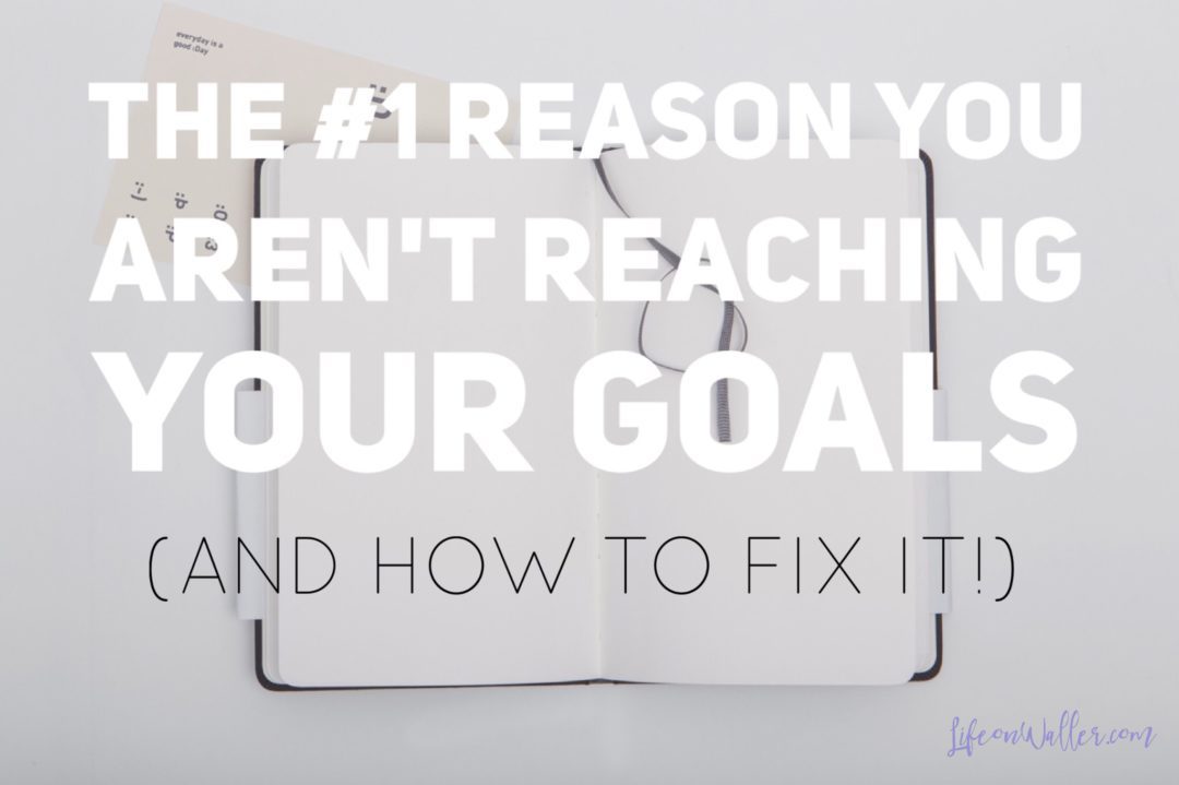 How To Set Goals You'll Actually Achieve + Free Goal Setting Worksheet