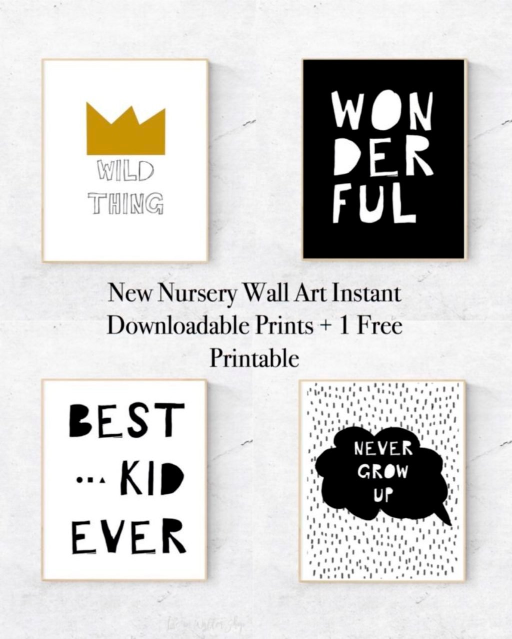 New Nursery Wall Art Instant Downloadable Prints + 1 Free Printable