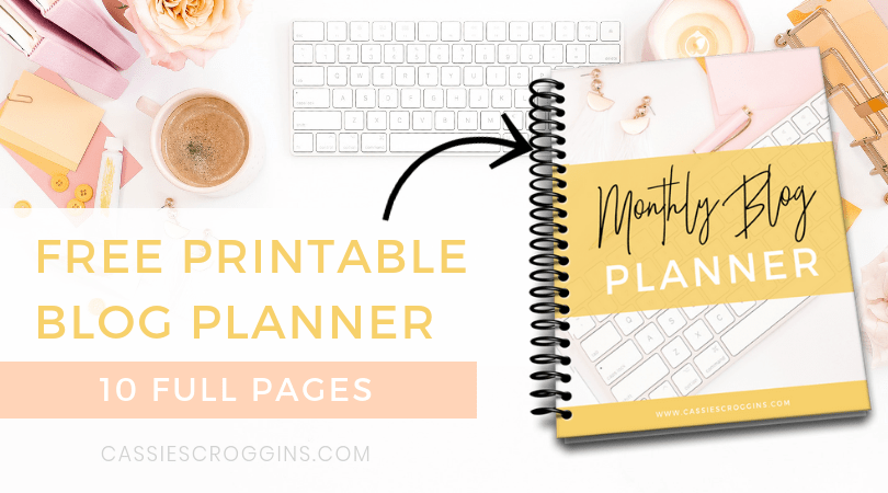 Free 10 Page Monthly Blog Planner + Ultimate 38-Page Blog Planner!