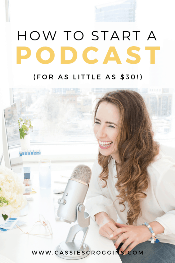 How to Start a Podcast on a Budget (For Cheap as $30!)