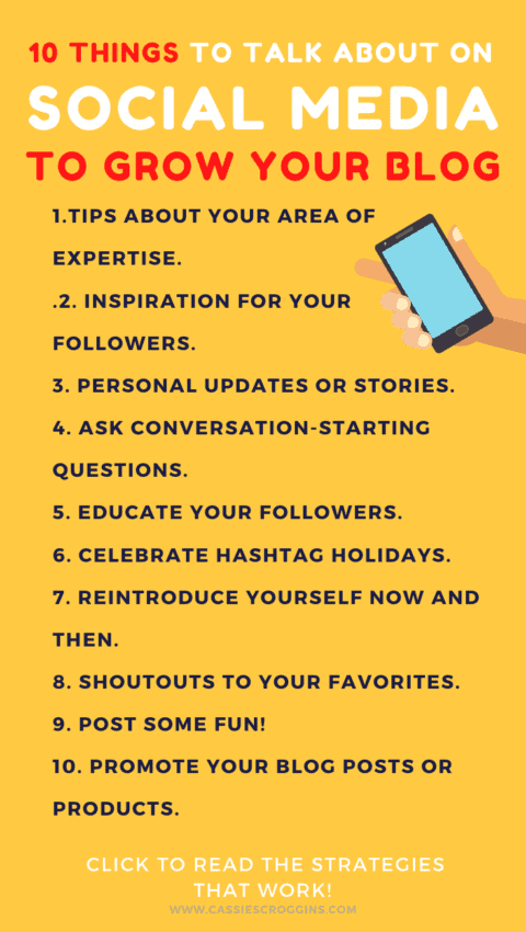 10 Things to Talk About on Social Media to Grow Your Blog