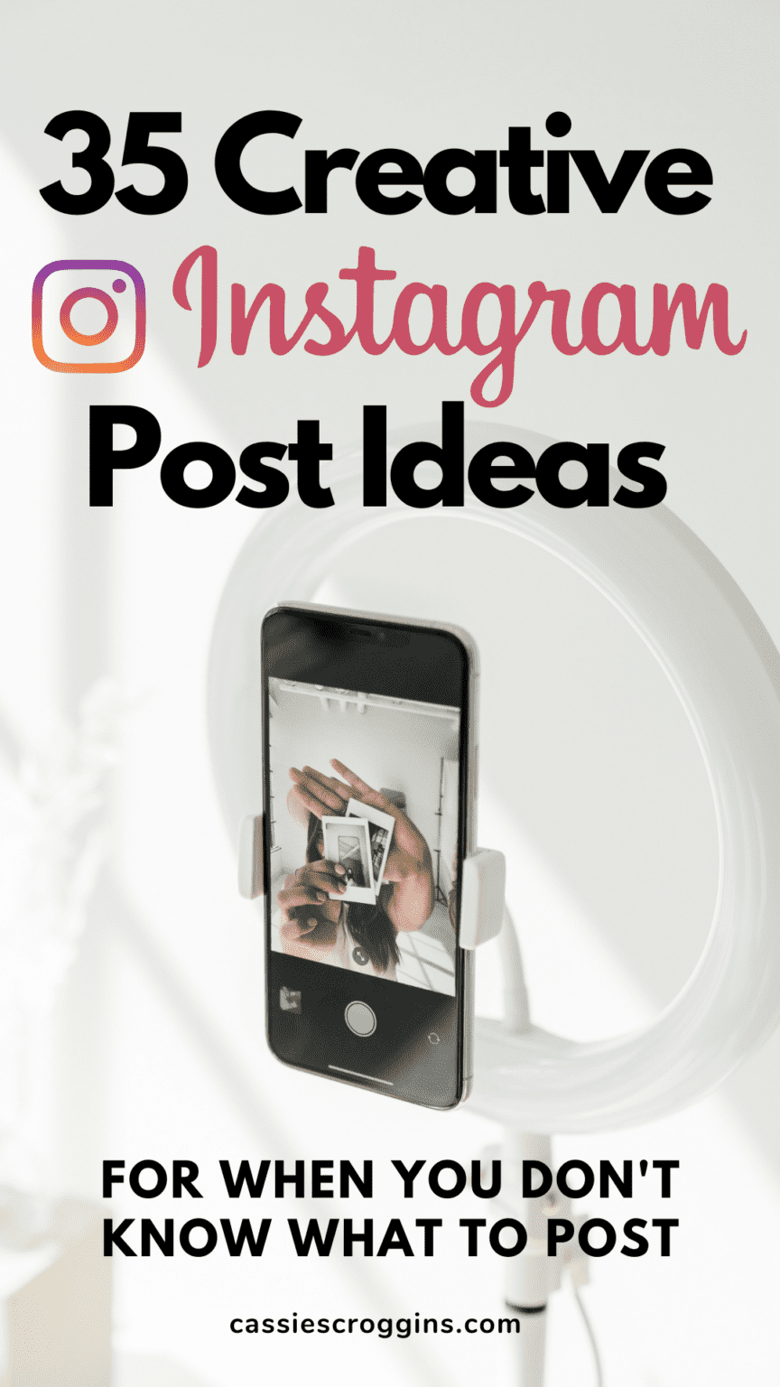35 Creative Post Ideas to Keep your Followers Engaged on Instagram