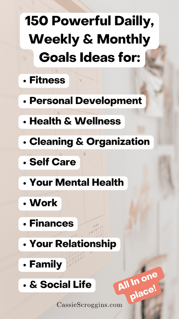 150 Powerful Monthly Goals That Will Change Your Life [+Free Goal ...